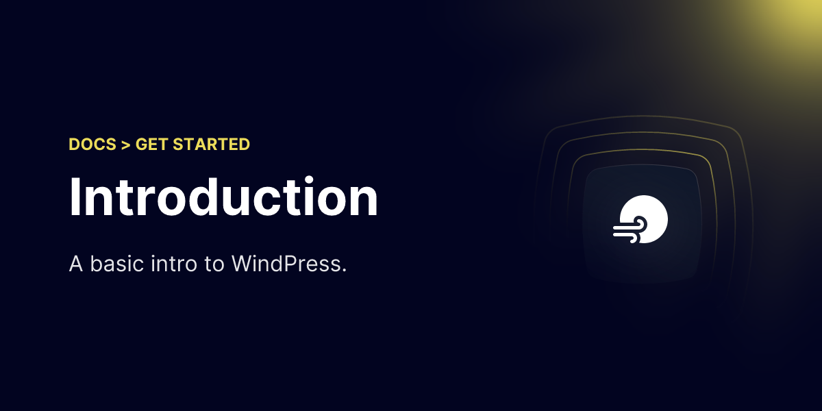 Introduction · Get Started with WindPress
